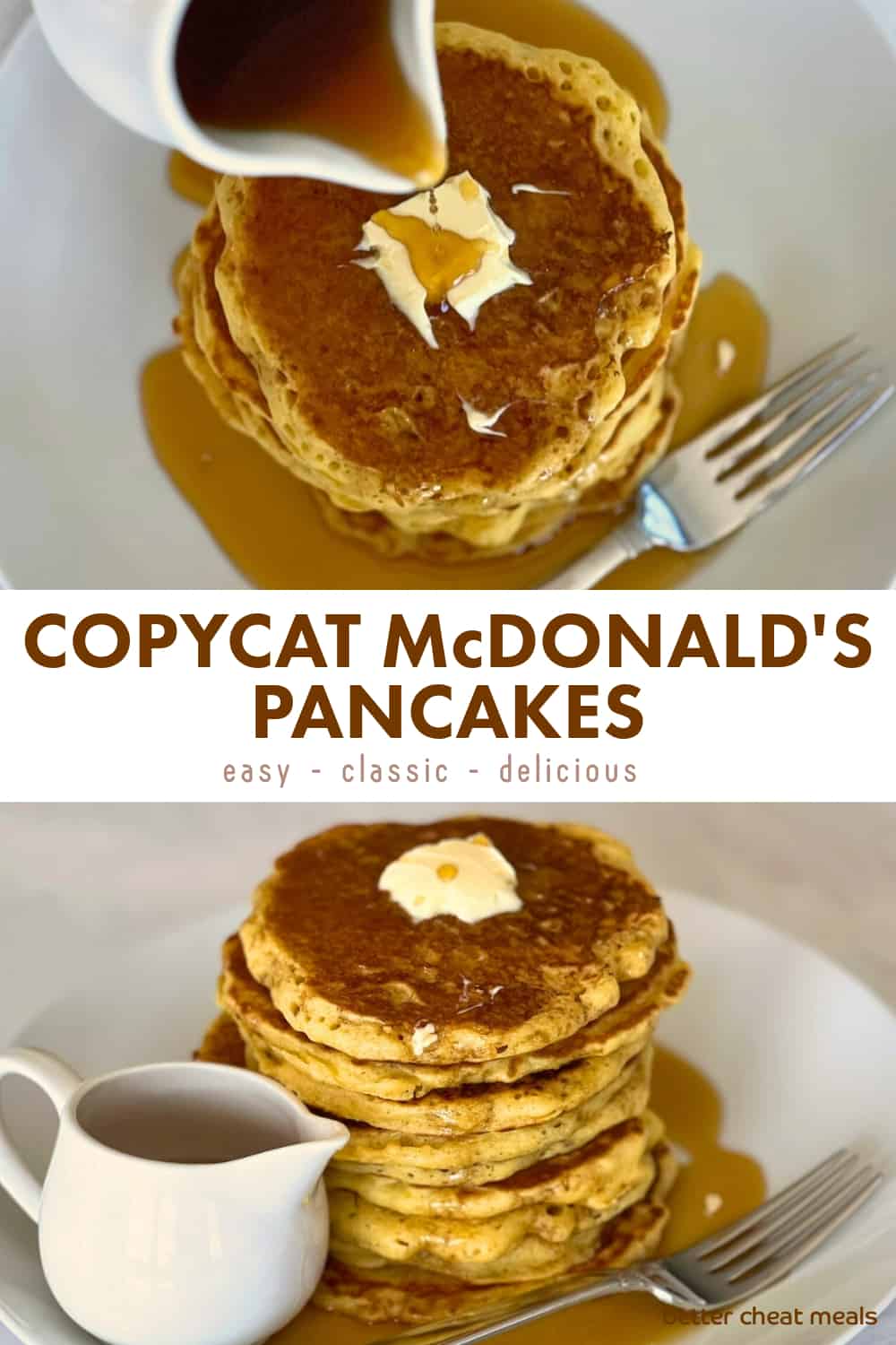 McDonald's Pancake Recipe - Quick, Easy & Delicious - Better Cheat Meals